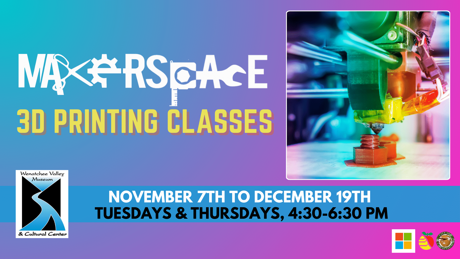 Makerspace presents: 3D Printing Class series - Explore Washington State