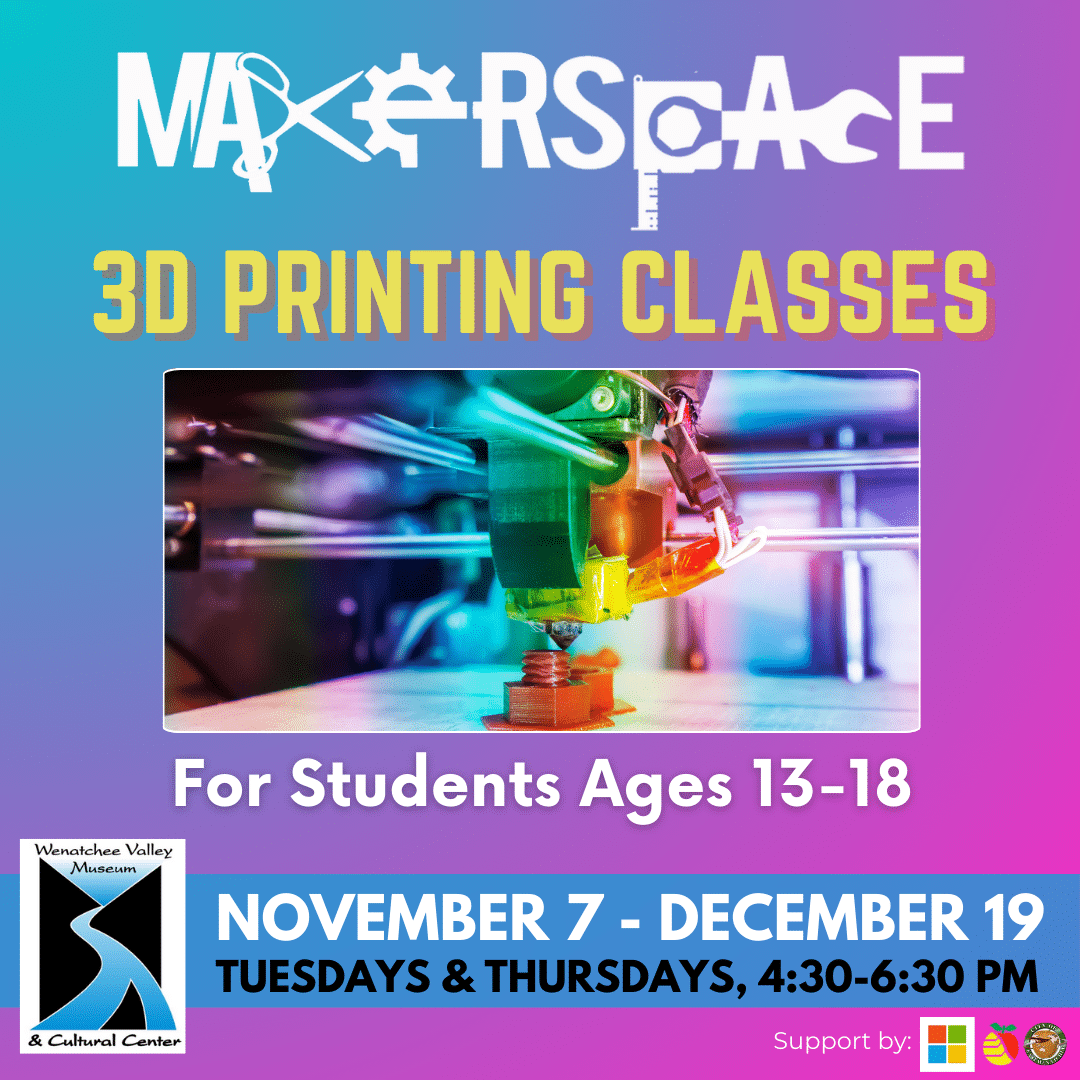 MakerSpace Presents: 3D Printing Class Series - Explore Washington State
